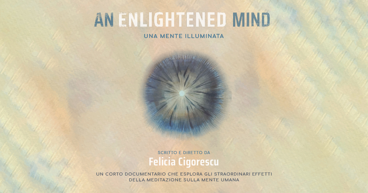 An Enlightened Mind | La Mente Illuminata | Daniel Lumera